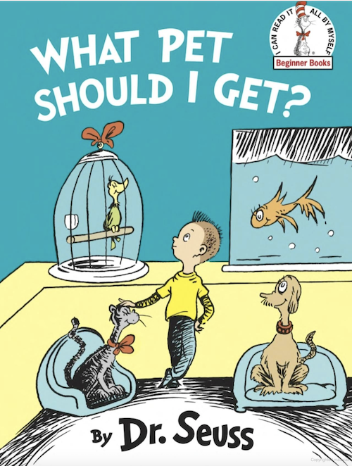 Dr. Suess’ “What Pet Should I Get?” is Golden Books Publisher Cathy ...