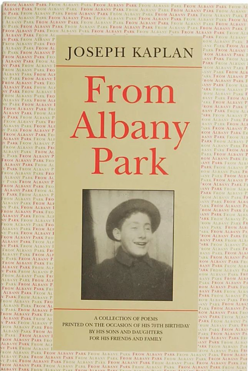 From Albany Park • By Joseph Kaplan • Book design by Cindy Seip ...